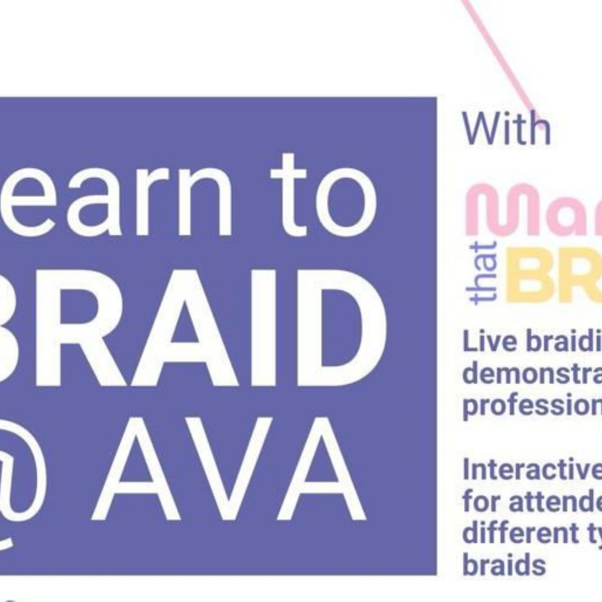 The Aylesbury Vale Academy - Learn to Braid at AVA Returns!